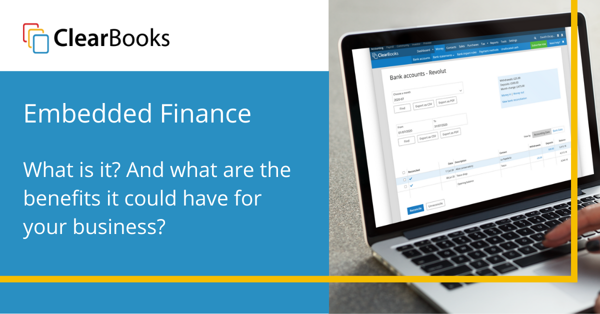 Embedded Finance and Your (Favourite) Bank | Clear Books