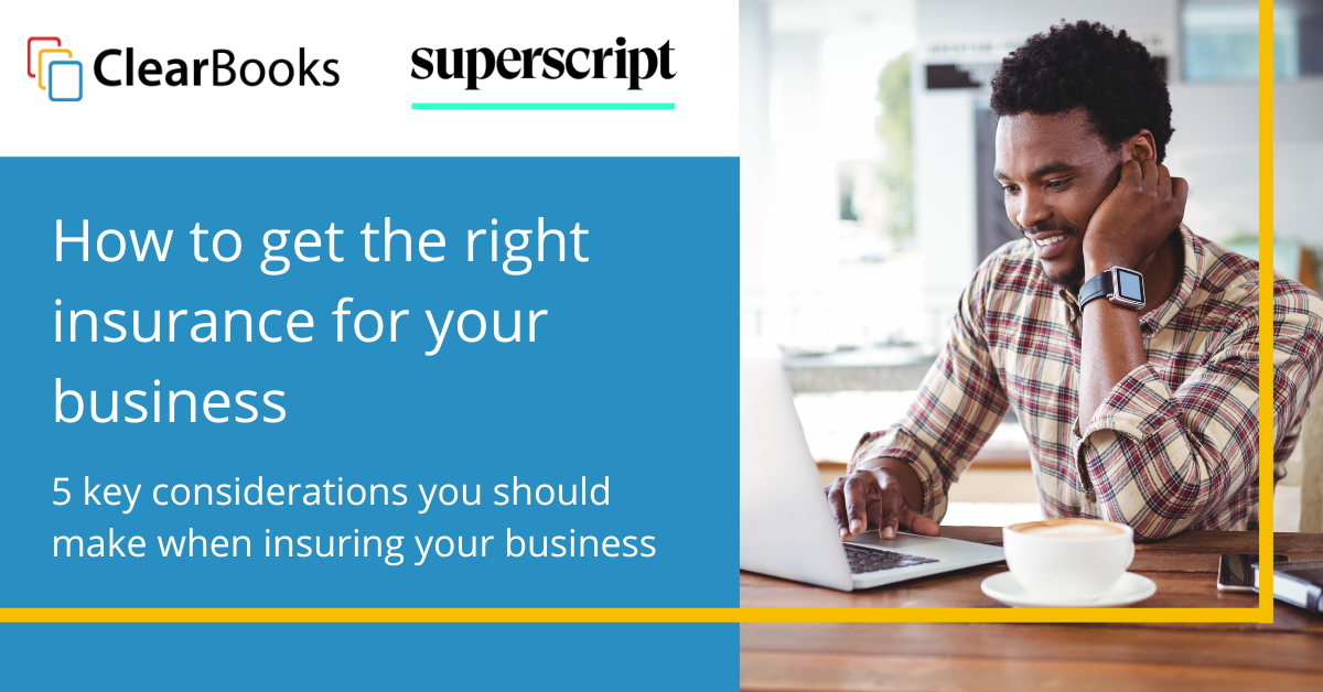 How to get the right insurance for your business | Clear Books